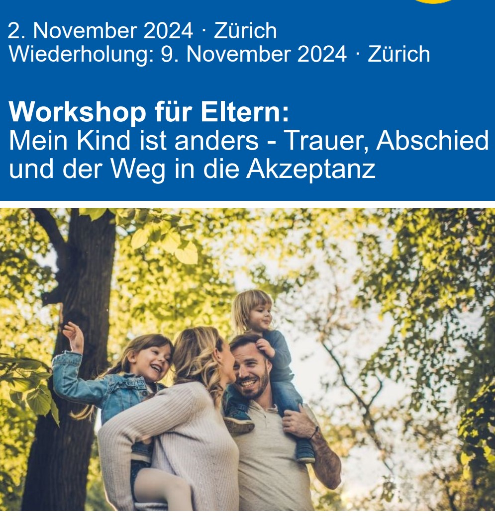 Workshop für Eltern: Mein Kind ist anders - Trauer, Abschied und der ...